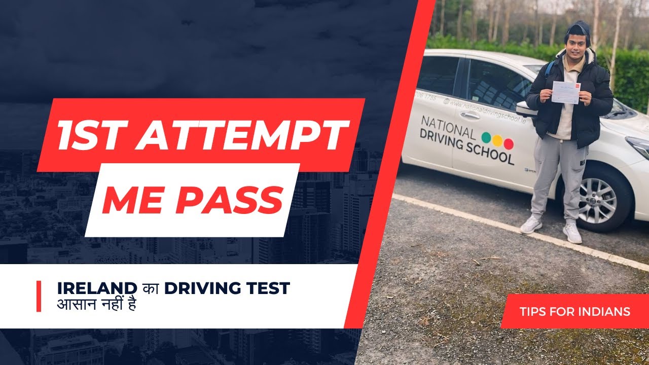 Pass My Ireland Driving Test In First Attempt | Tips For Indians In ...