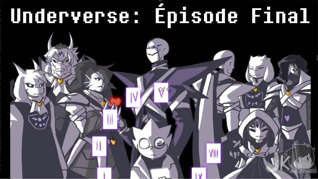 [DOUBLAGE FR] Underverse Saison 4 #1 par Jakei ( final cycle 1 ) - YouTube