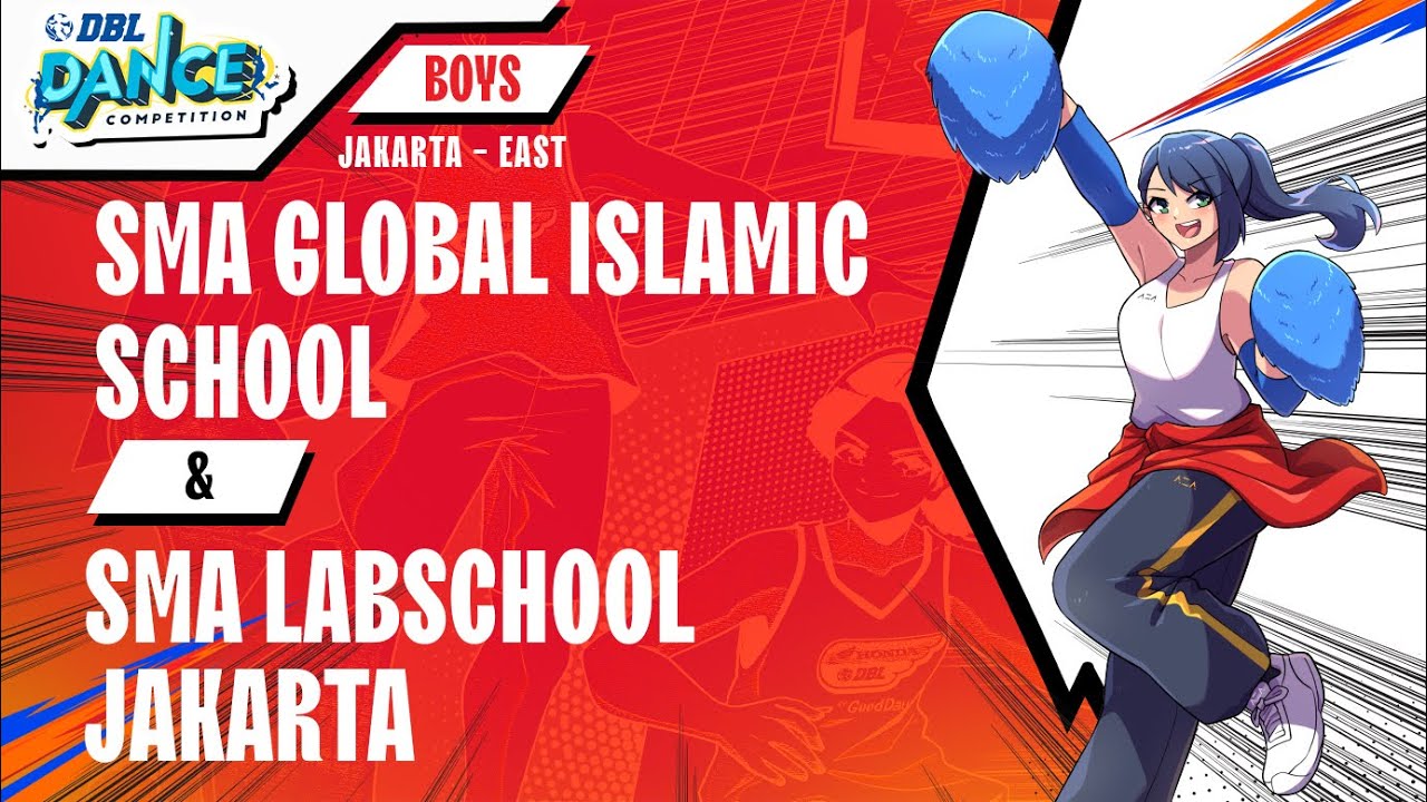 DBL DANCE | SMA GLOBAL ISLAMIC SCHOOL & SMA LABSCHOOL JAKARTA - YouTube