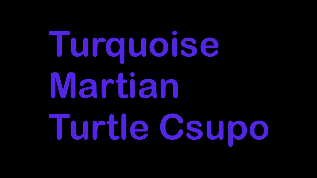 Turquoise Martian Turtle Csupo Logo - YouTube