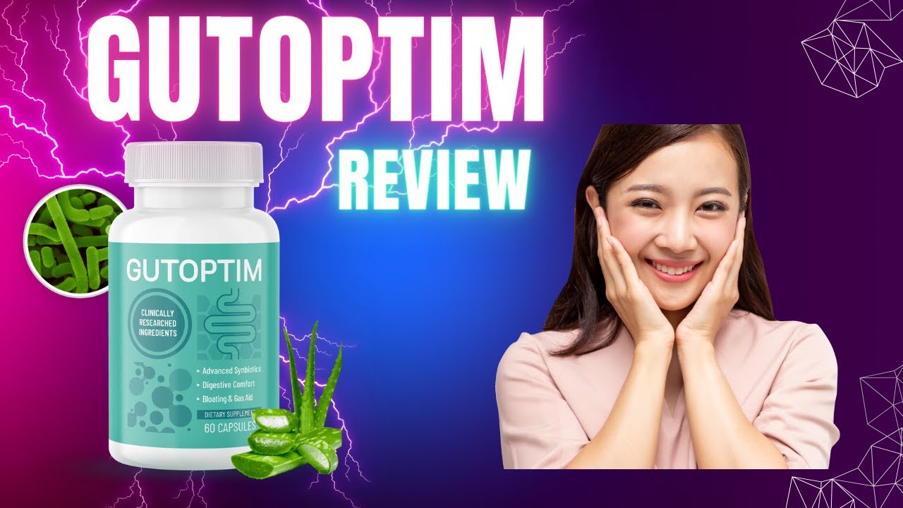 GUTOPTIM -⚠️ ALERT⚠️ - GutOptim Review – GutOptim Reviews - YouTube