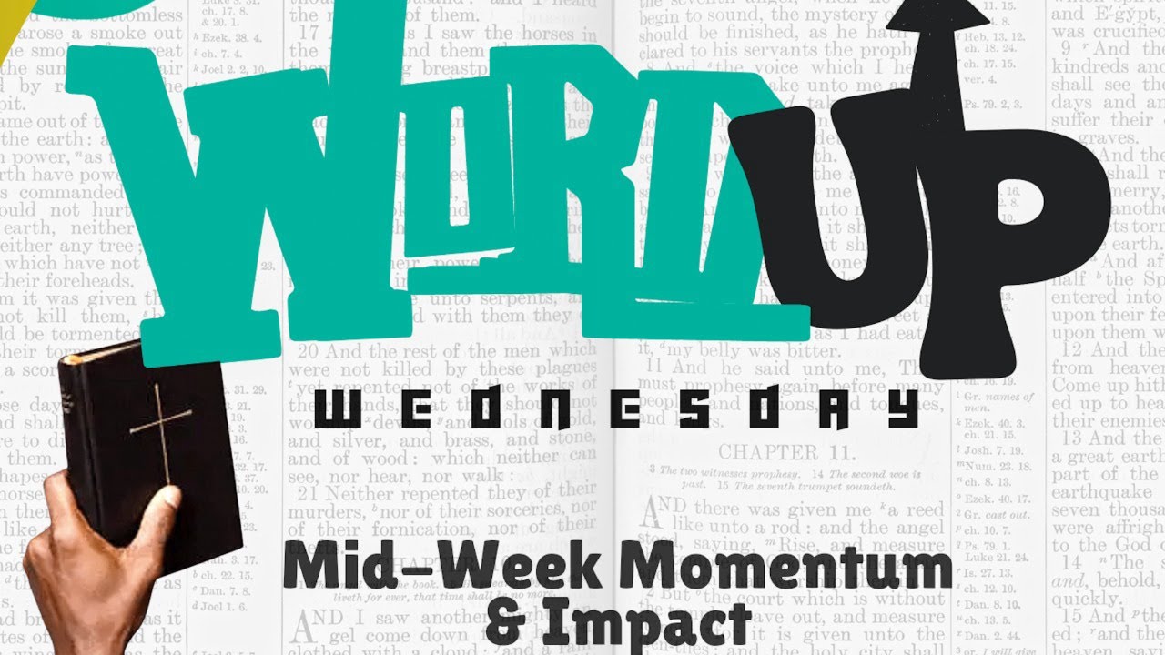 PRAY BIG! -WORD UP WEDNESDAY - 10.11.23 - YouTube
