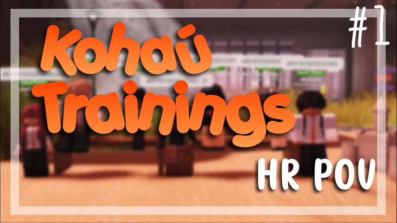 Kohaú Training Session | HR POV | Roblox - YouTube