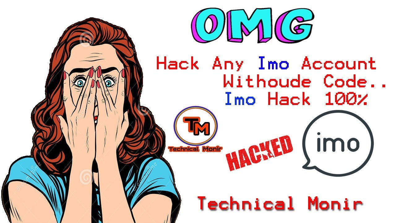Hack Any Imo Account Without Code-100% Working-Technical Monir - YouTube
