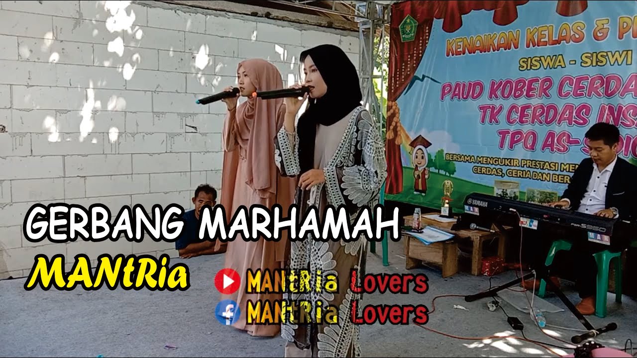 GERBANG MARHAMAH - Cover By ADINDA & NANIN - MANtRia Lovers - YouTube