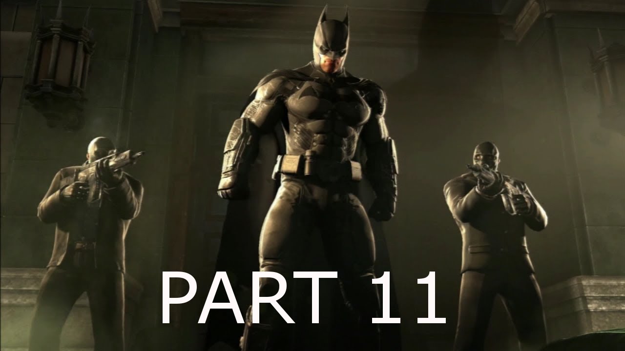 Batman Arkham Origins - Part 11 - Steel Mill Search And Capture - YouTube