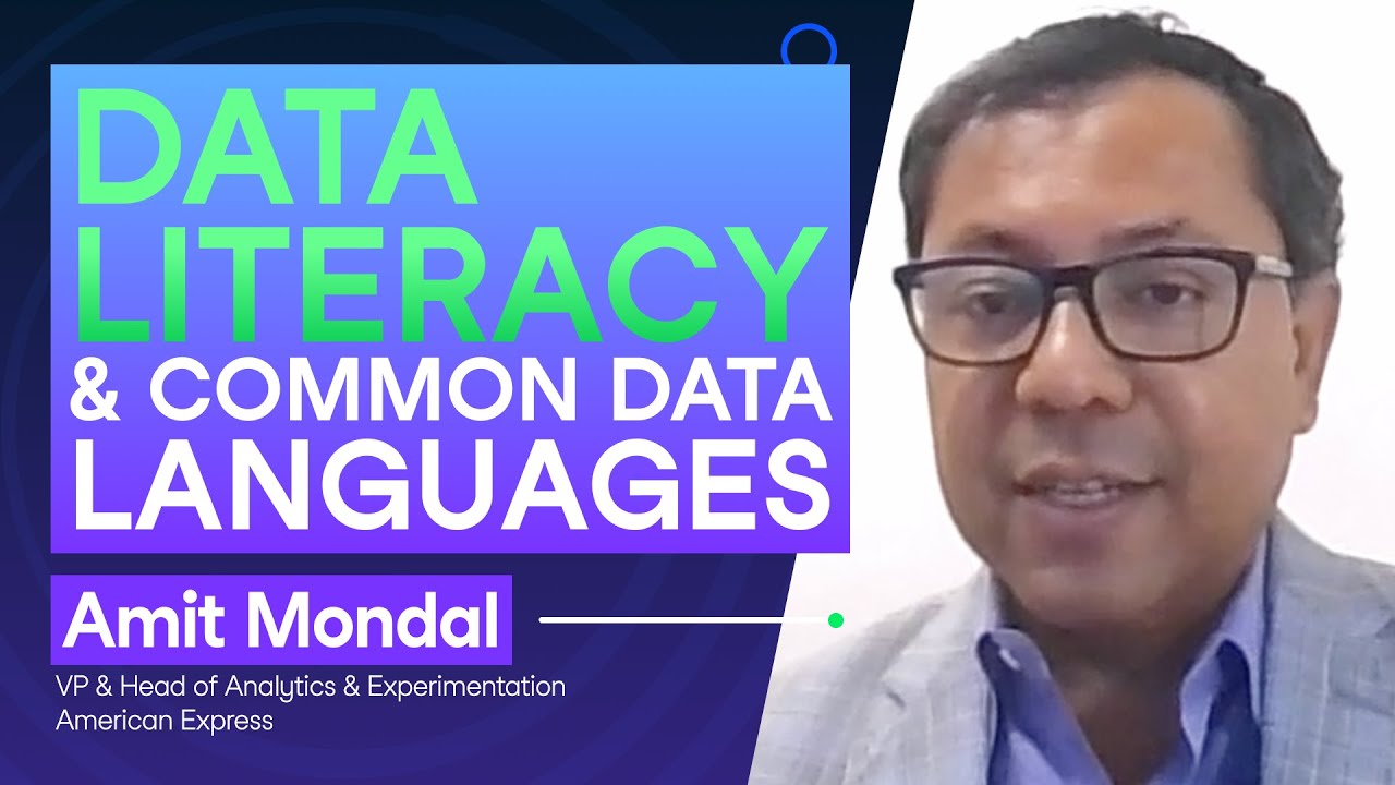 Data Literacy & Common Data Languages at American Express with Amit ...