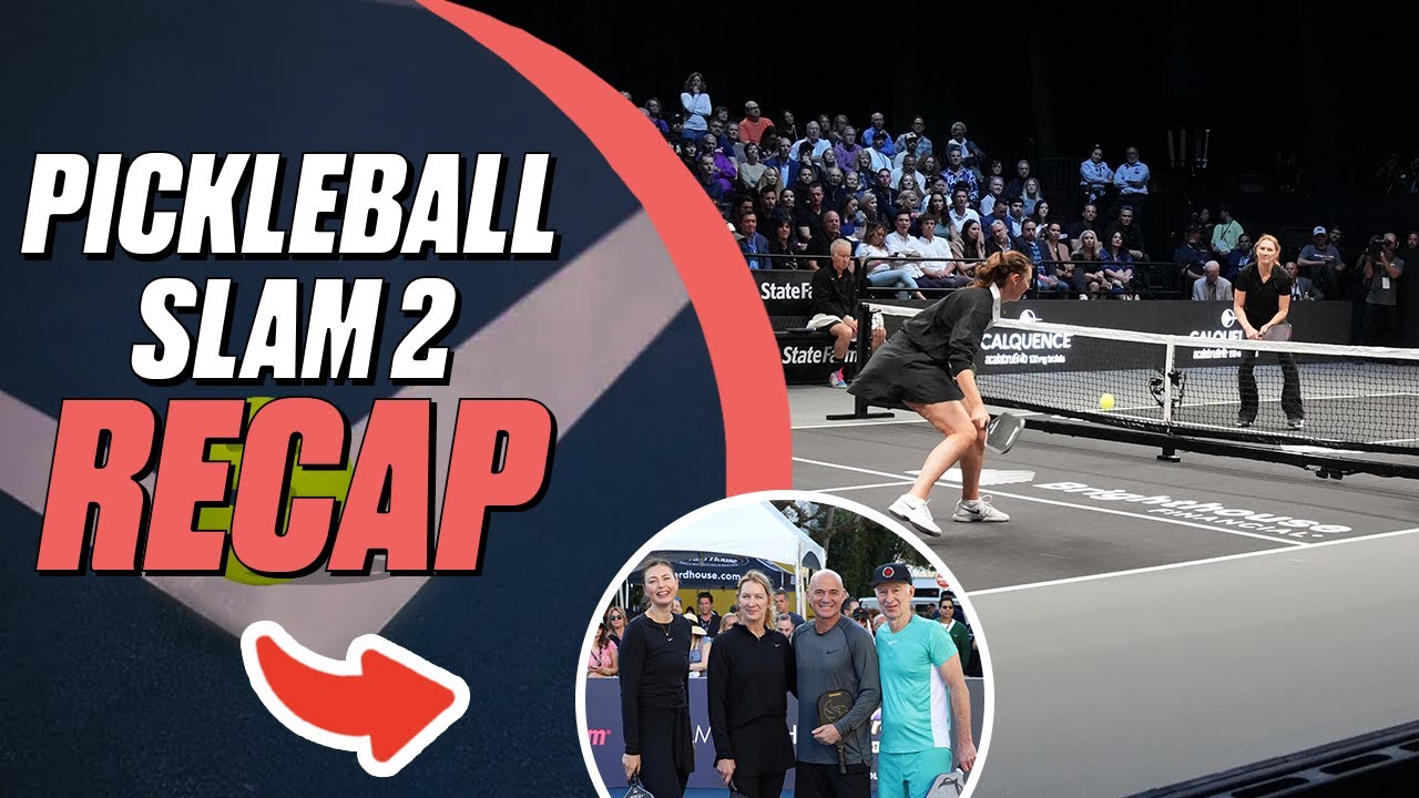 Pickleball Slam 2 RECAP - YouTube