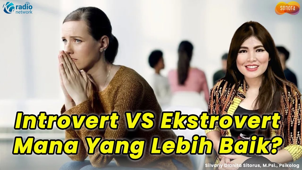 Ciri-Ciri Introvert dan Ekstrovert | Sehat Jiwa - YouTube