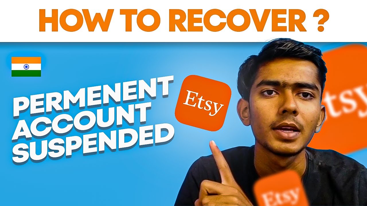 How To Recover Suspended Etsy Account 2023 Etsy Account Suspended India How To Recover How To Recover Suspended Etsy Account 2023 Etsy Account Suspended India How To Recover