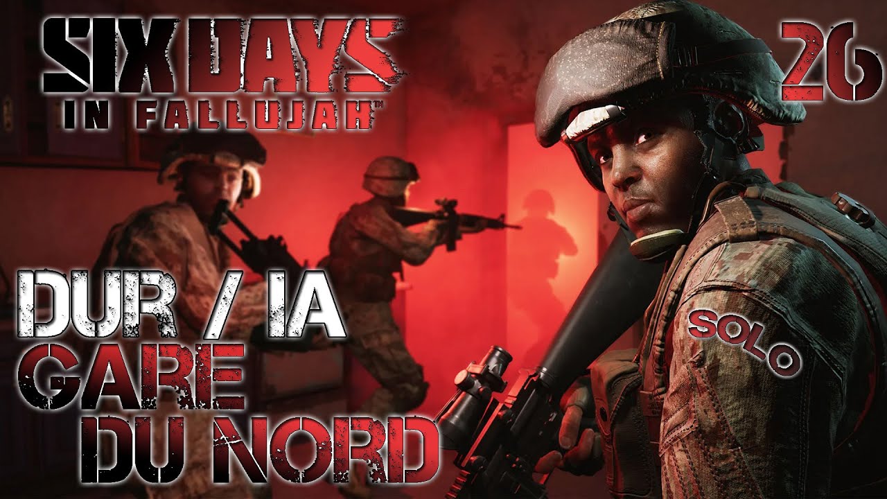 Six Days in Fallujah Dur/IA "Gare Du Nord" - YouTube