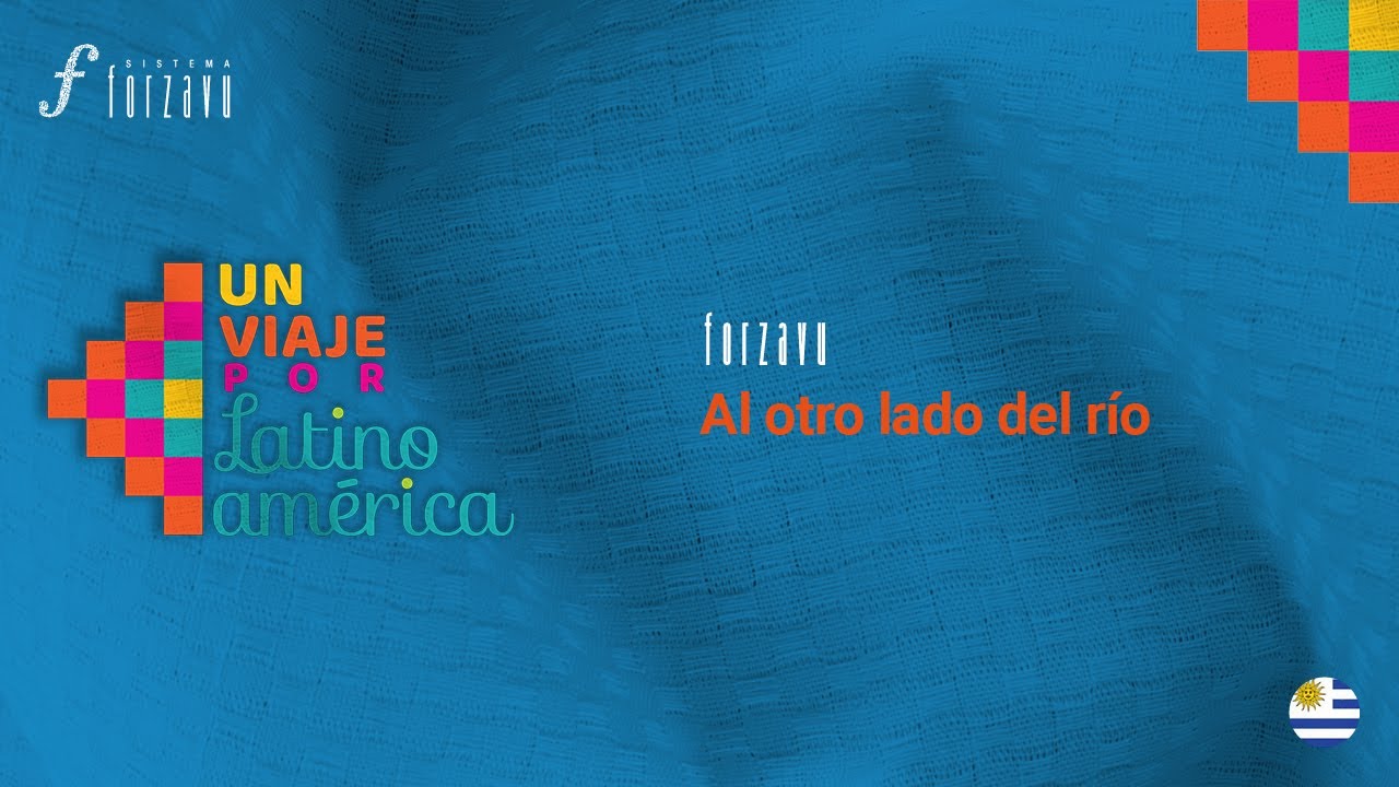 Forzavu - Al Otro Lado del Río (Cover Jorge Drexler) - YouTube