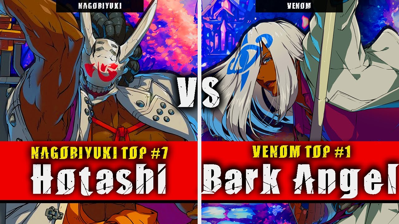 GGST | Hotashi (Nagoriyuki) VS Bark Angel (Venom) | Guilty Gear Strive ...