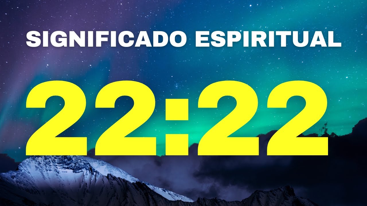 2222 Significado ESPIRITUAL | Sinais do Universo | Mensagem Secreta dos ...