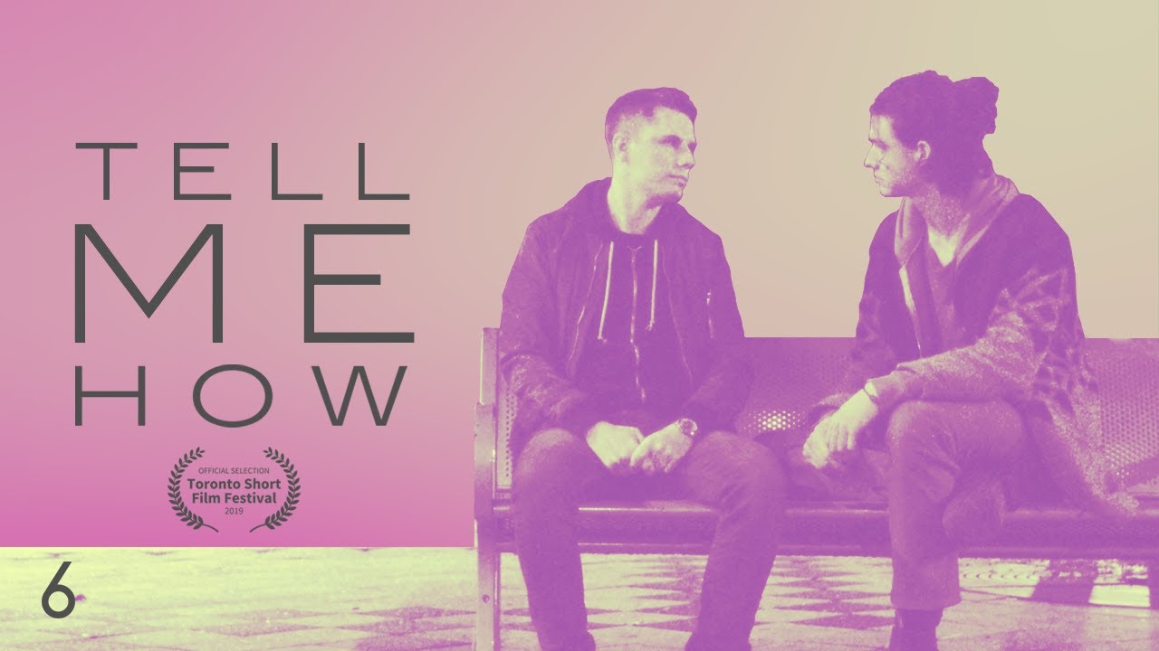 Tell Me How l LGBT Short Film - YouTube