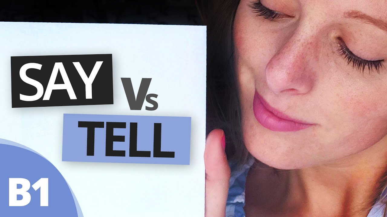 Say vs Tell Difference (B1) | Sentence structure - YouTube