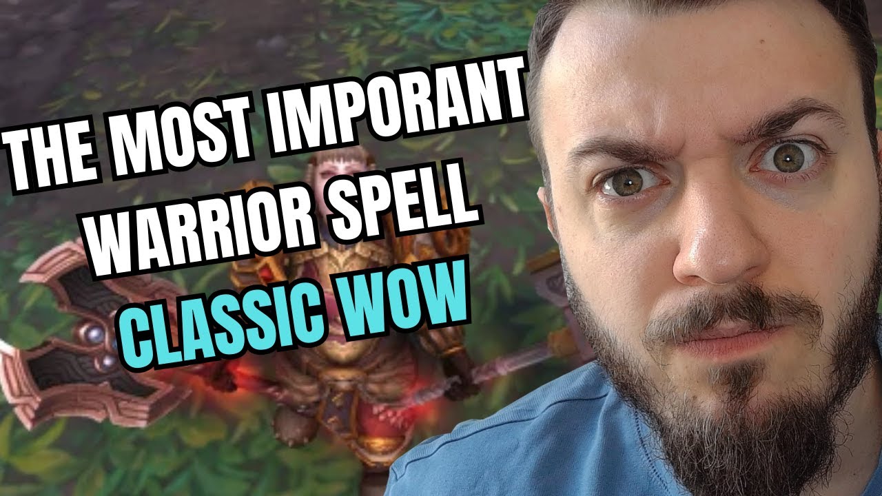 THE MOST IMPORTANT SPELL for WARRIOR in CLASSIC WOW - YouTube