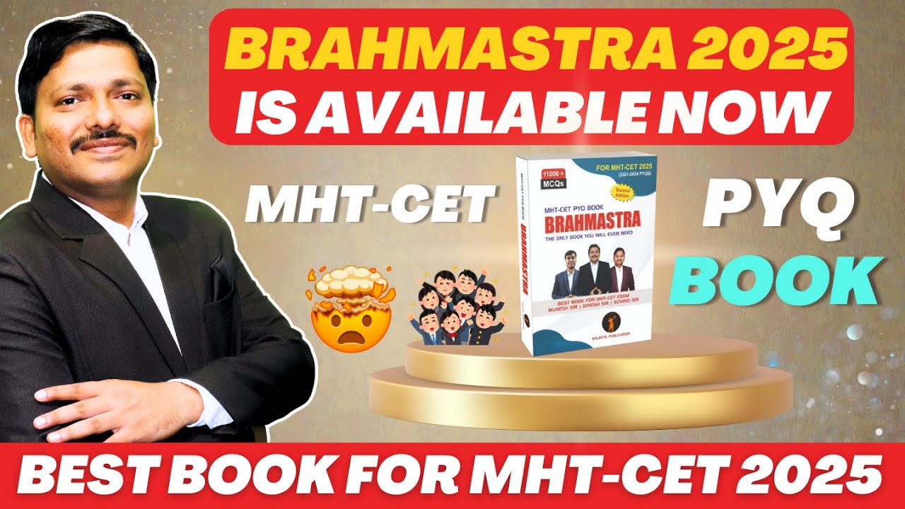 BRAHMASTRA BOOK 2025 IS AVAILABLE NOW : BEST BOOK FOR MHT-CET 2025 ...