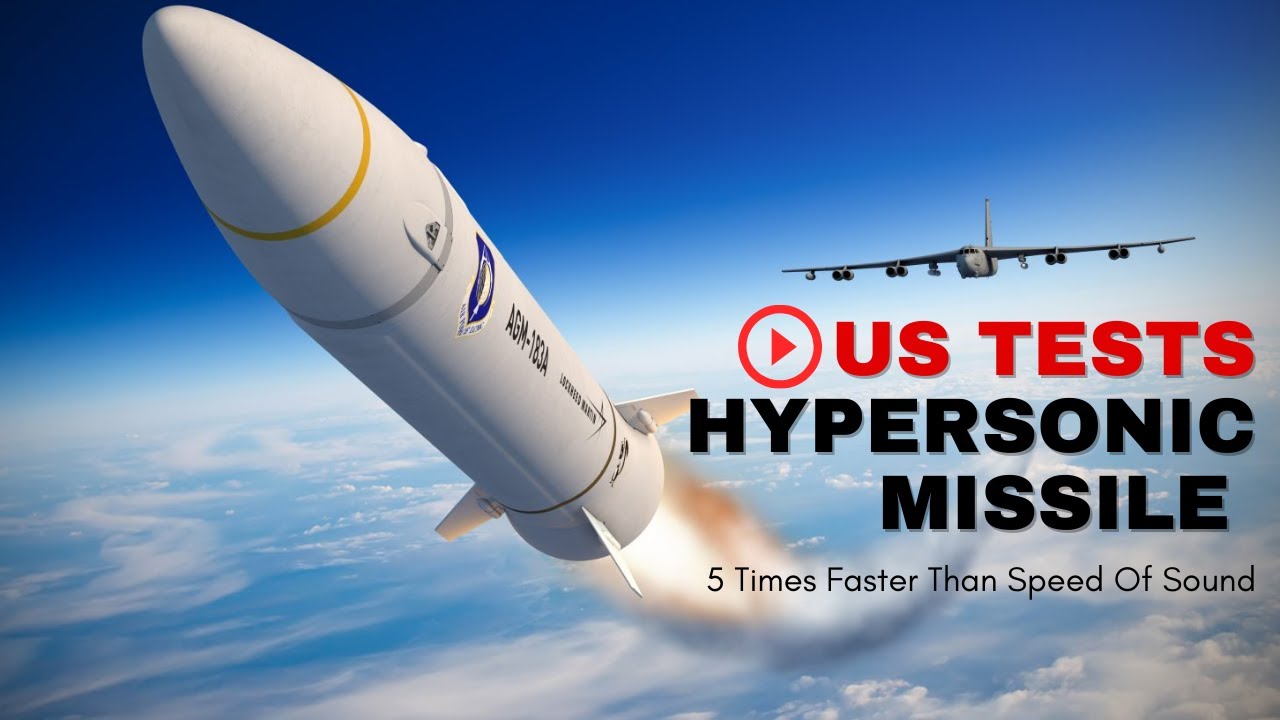 USA Tests Its New Hypersonic Missile 5 Times Faster Than Speed Of Sound ...