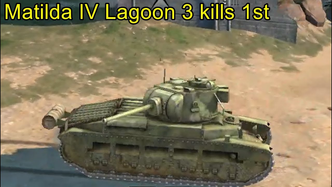 Matilda IV Lagoon 3 kills 1st ╬ WoT Blitz Replays. - YouTube