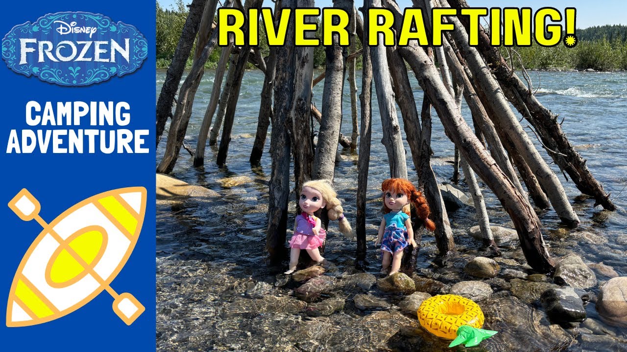 Elsa & Anna River Rafting Adventure Disney Princess Camping - YouTube