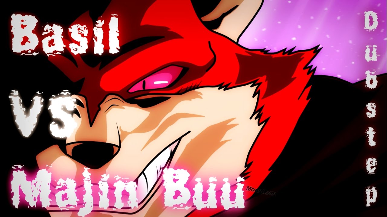 Majin Buu Final finish VS Basil [Dubstep Remix] - YouTube