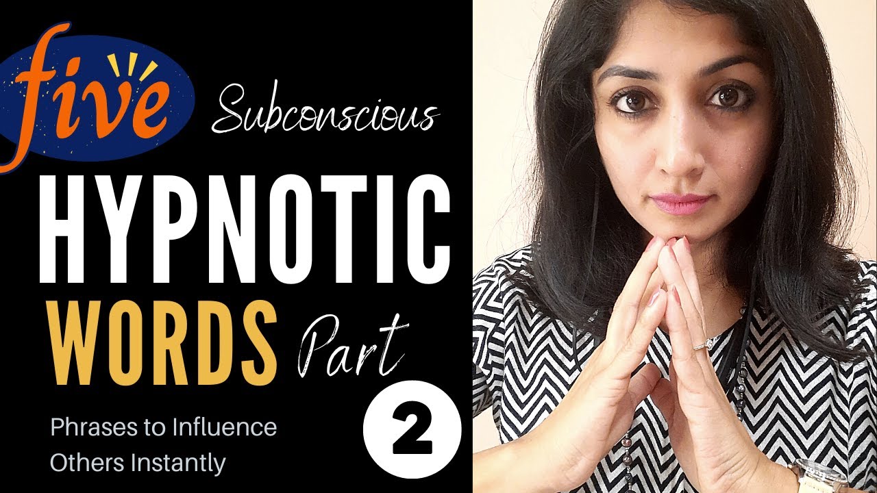 How To Influence Others Subconsciously Using Nlp 5 More Hypnotic