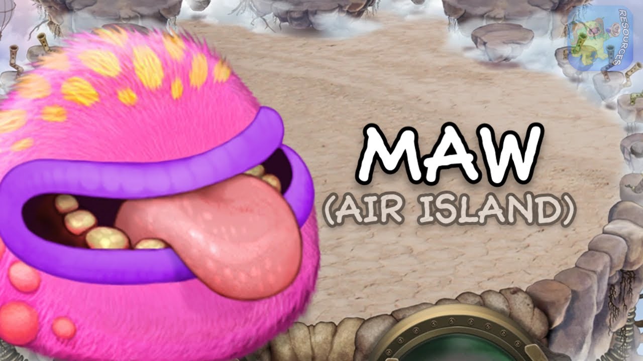 My Singing Monsters - Maw (Air Island) - YouTube