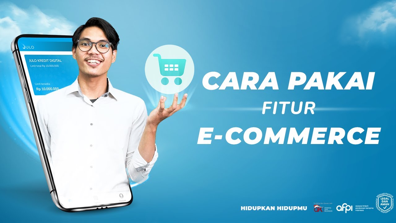 JULO | Cara Pakai Fitur E-Commerce di JULO - YouTube
