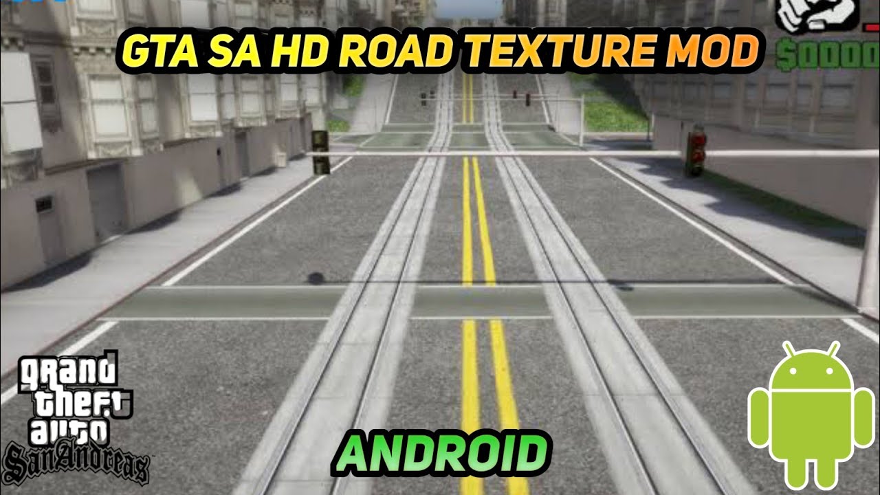 Gta Sa Road Texture Mod | Gta Sa HD Road Texture Mod | Gta Sa Android ...