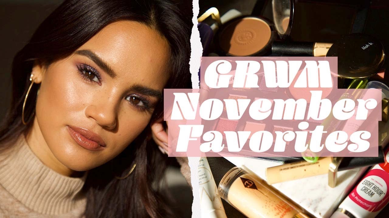 GRWM November Beauty Favorites | Dacey Cash - YouTube