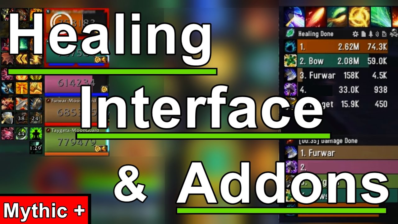 Healing Addon's, Interface, and Weakauras! Bowser the Healer Interface ...