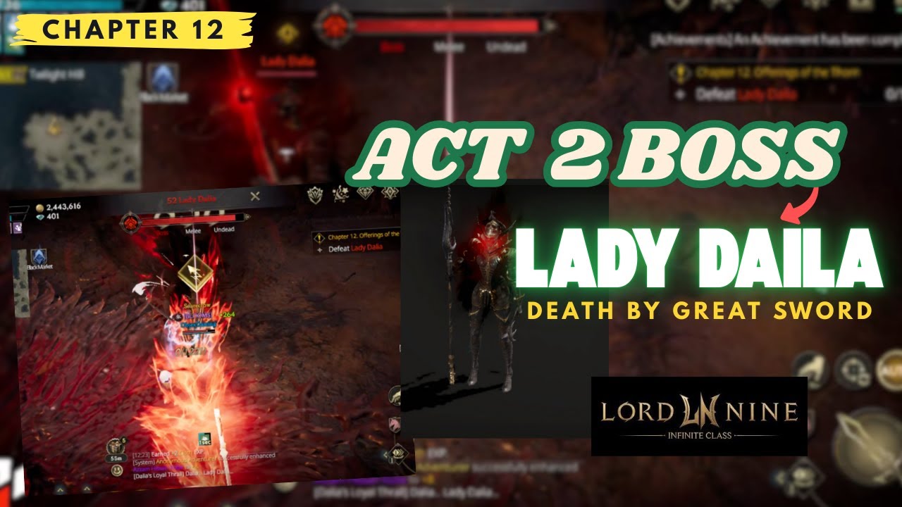 LordNine Act 2 Chapter 12 – Lady Dalia Boss Fight (Great Sword Gameplay ...