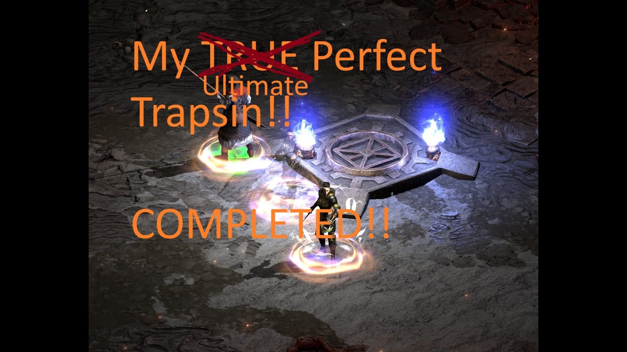 D2:R - The ULTIMATE Perfect Trapsin - COMPLETED!!! - YouTube
