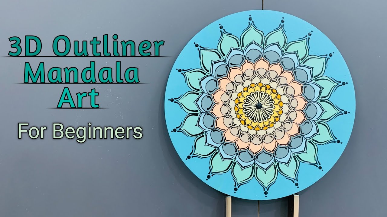 Mandala Art With 3D Liner For Beginners | Mandala Art Painting | Mandala Art Tutorial - YouTube