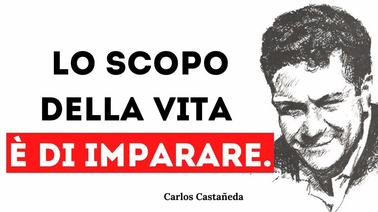 Frasi di Carlos Castañeda - YouTube