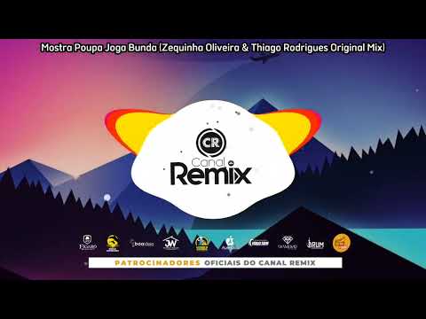 Mostra Poupa Joga Bunda (Zequinha Oliveira & Thiago Rodrigues Original Mix)