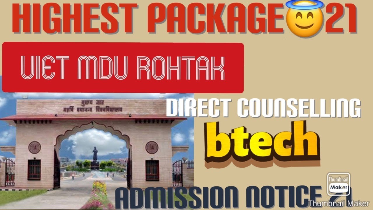 admission notice 21 for BTECH BTECH LEET, in UIET ROHTAK, under MDU ...