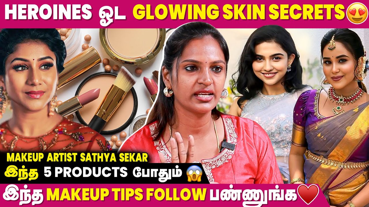 Kannmani-க்கு 6 Years-அ நான் தான் Makeup போடறேன் | Makeup Artist Sathya ...