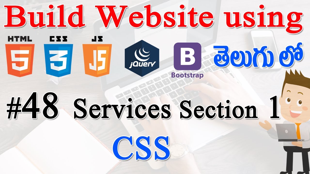 48 How To Build Website Using Html Css Js Jquery Bootstrap Services Section 01 Css Youtube 4596