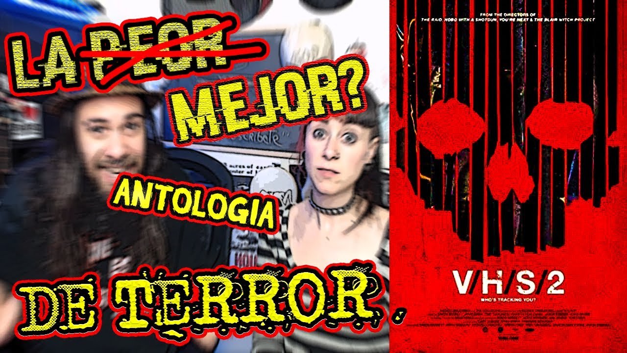La ¿MEJOR? antología del cine de TERROR | VHS 2 - YouTube