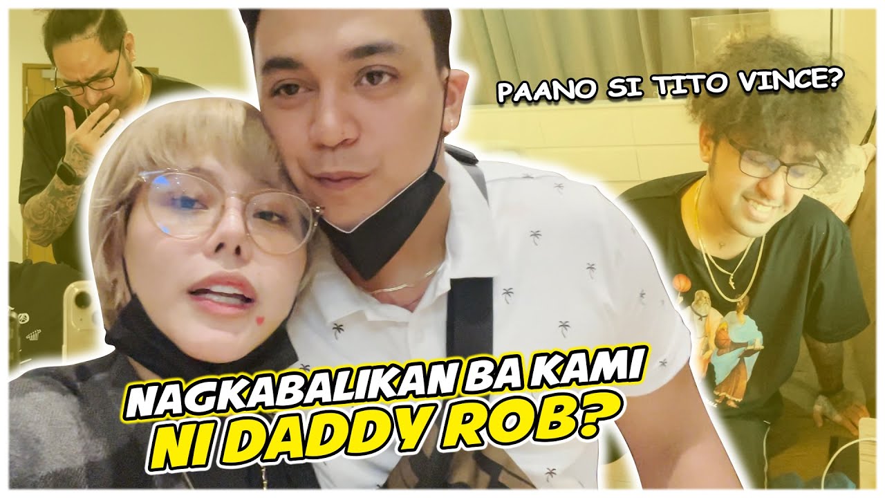 VLOG 220 NAGUGULUHAN NA DIN AKO KAY DADDY ROB AT TITO VINCE - YouTube