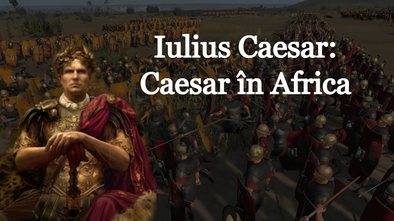Iulius Caesar: Caesar în Africa (scurt documentar de Imperator Official ...