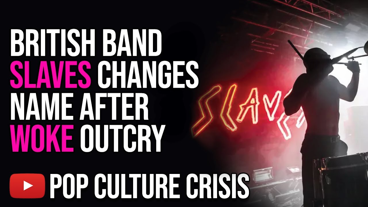British Band 'Slaves' Bend the Knee to Wokeness and Change Their Name ...