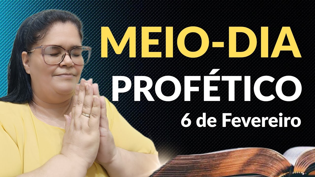 🔥 MEIO-DIA PROFÉTICO | O FIM DOS INIMIGOS QUE SE LEVANTARAM CONTRA VOCÊ ...