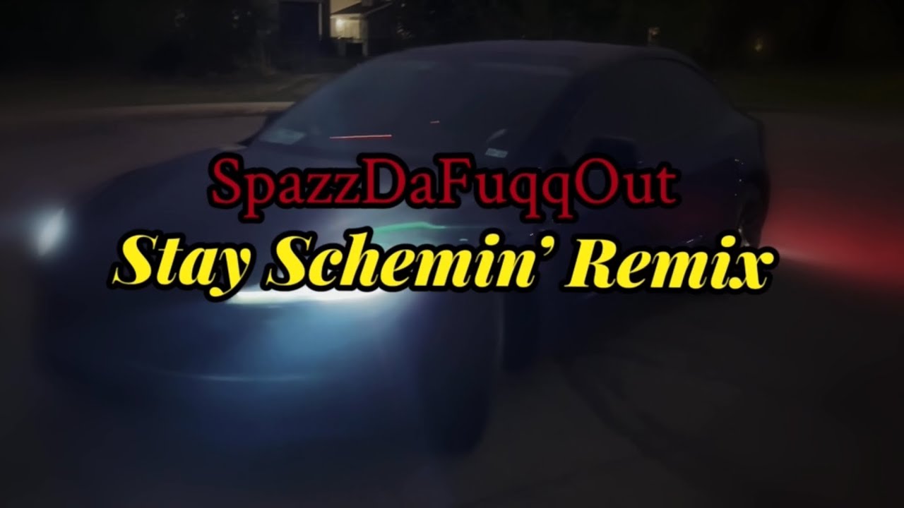 SpazzDaFuqqOut - Stay Schemin’ Remix (Official Music Video) - YouTube