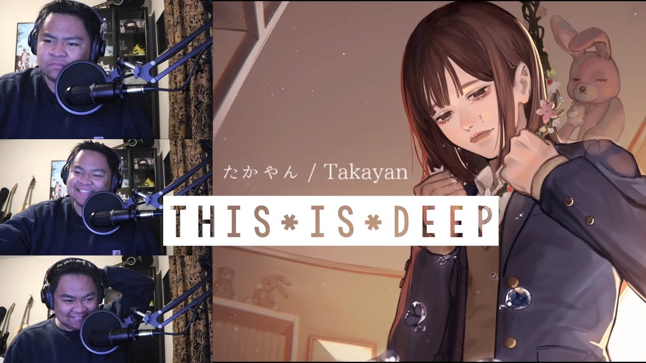 THIS TRACK IS GREAT! Takayan REACTION / FIRST LISTEN! - 死にたいあなたへ送る曲 (To ...