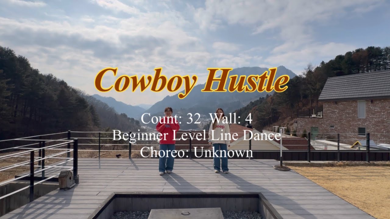 [4K] Cowboy Hustle - Line Dance - YouTube