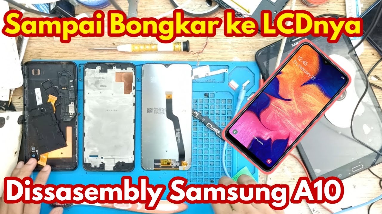 Cara Bongkar Samsung A10 II Disassembly Samsung A10 - YouTube