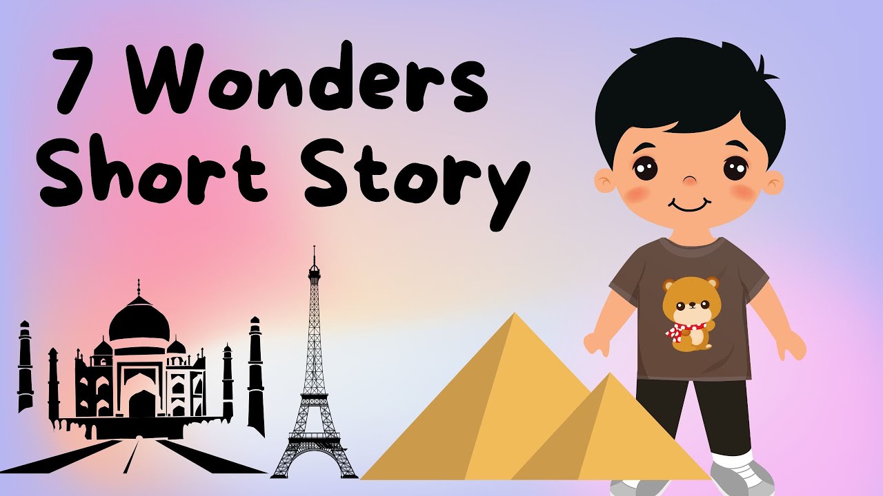 7 Wonders and Prince | Short Story | Learn | Kids - YouTube
